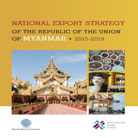 MYANMAR TRADE PROMOTION ORGANIZATION (MYANTRADE) | PDF