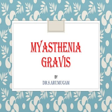 Myasthenia gravis signs and symptoms.pptx