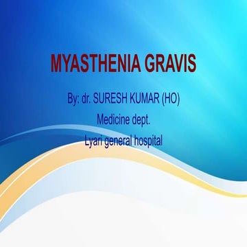 Myasthenia gravis | PPTX