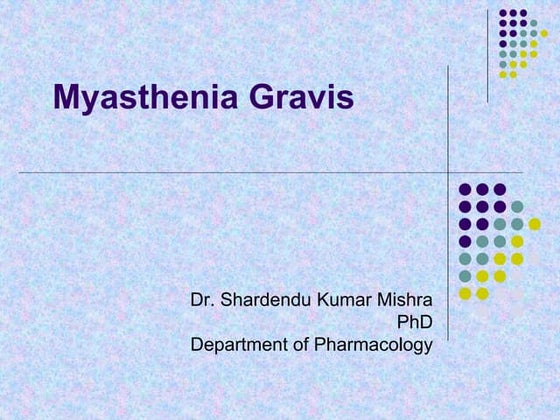 Myasthenia Gravis definitions and management.pptx