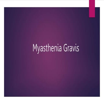 Myasthenia Gravis Presentation.pptx