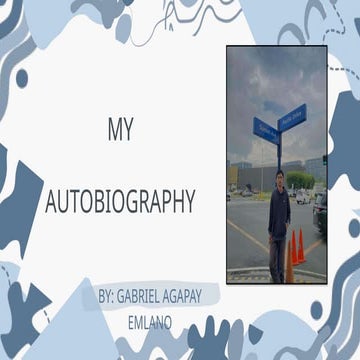 My Autobiography Gabriel kfkfkfkfkfE..pptx