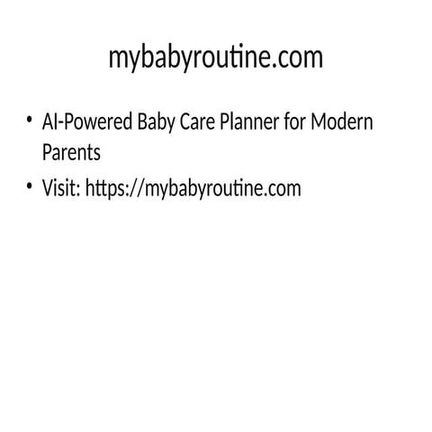 AI-Powered Baby Routine Planner – mybabyroutine.com