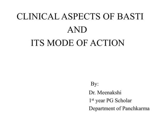 MODE OF ACTION OF BASTI KARMA | PPTX