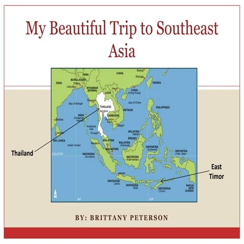 My beautiful trip_to_southeast_asia[1] | PPT