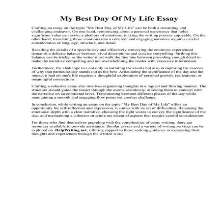 My Best Day Of My Life Essay. Essay On Memorable Day Of My Life In School - School Walls | PDF