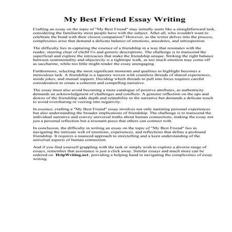 My Best Friend Essay Writing. My best friend essay in english Essay on ...