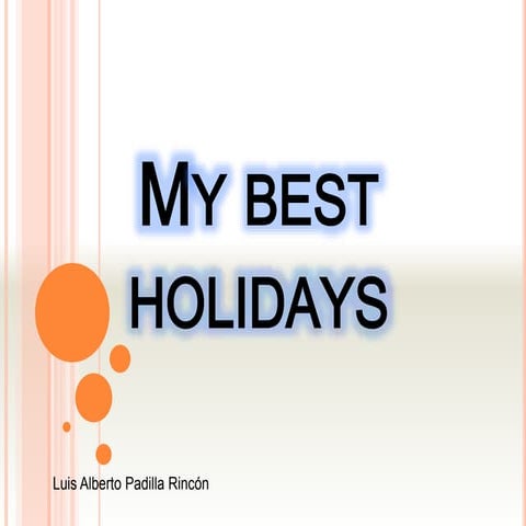 My best holidays | PPTX