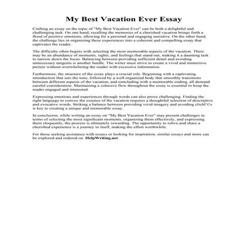 My Best Vacation Ever Essay. . 1 Best vacation essay. Homework Help ...