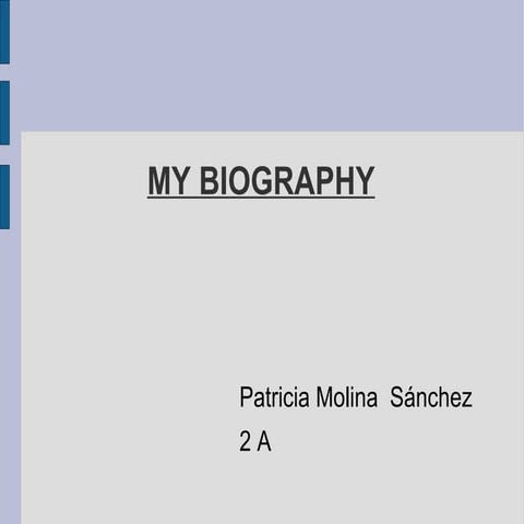 My biography | PPT