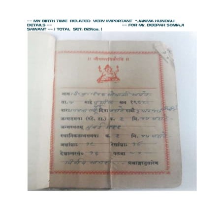 ~~ My birth time related very important janma kundali details ~~ ~~ for mr. deepak somaji sawant ...