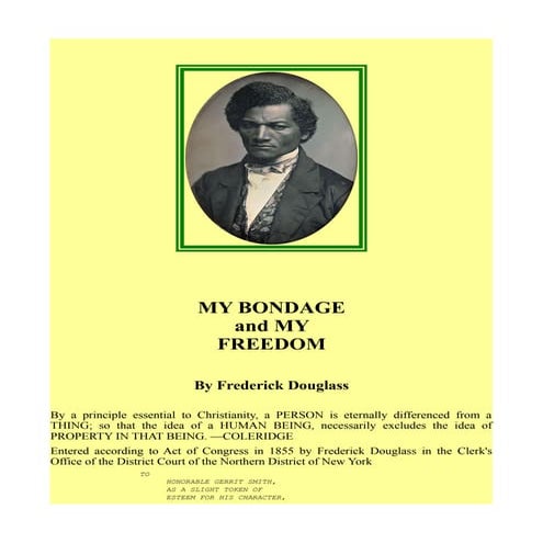 My Bondage and my Freedom - Frederick Douglass | PDF