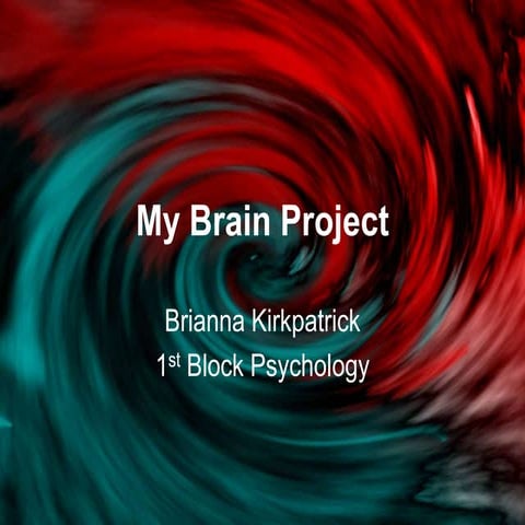 My Brain Project | PPT