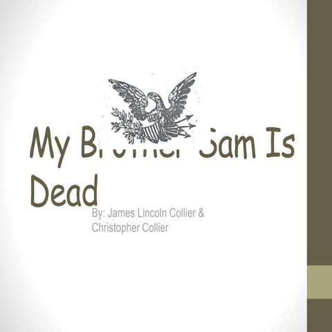 My brother sam is dead | PPTX