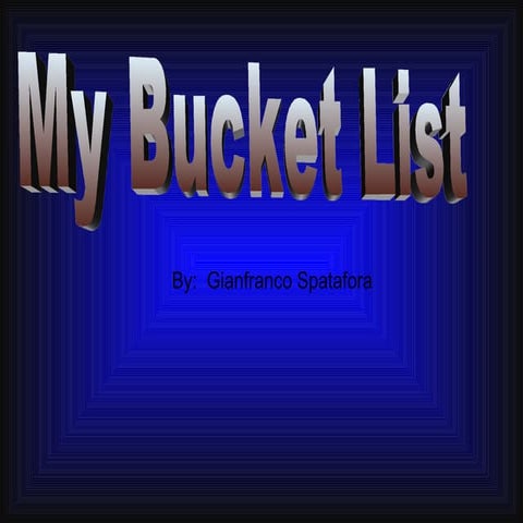 Gianfranco Bucket List | PPT
