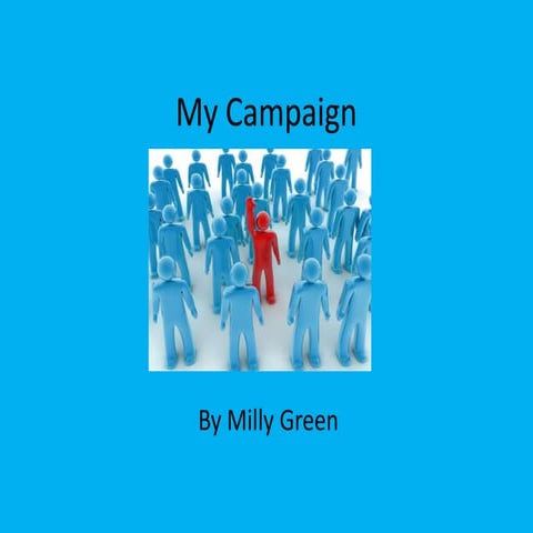 My campaign mg | PPTX