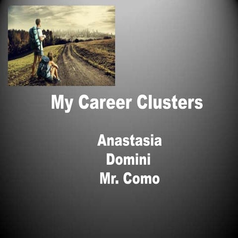 My career clusters | PPTX