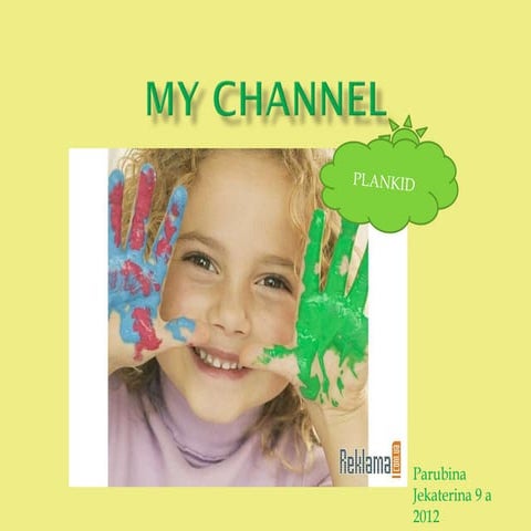 My channel | PPT