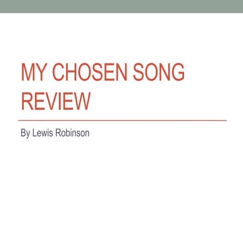 My chosen song review | PPT
