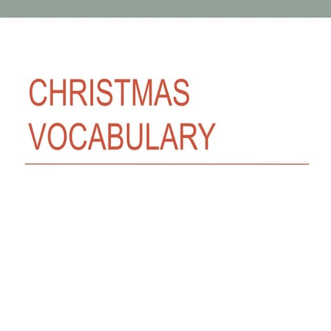 My christmas vocabulary | PPT | Holidays