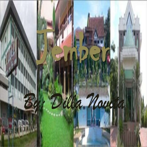 My Hometown - Jember | PPTX