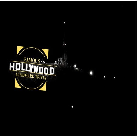Famous Landmark Signs from Hollywood | PDF