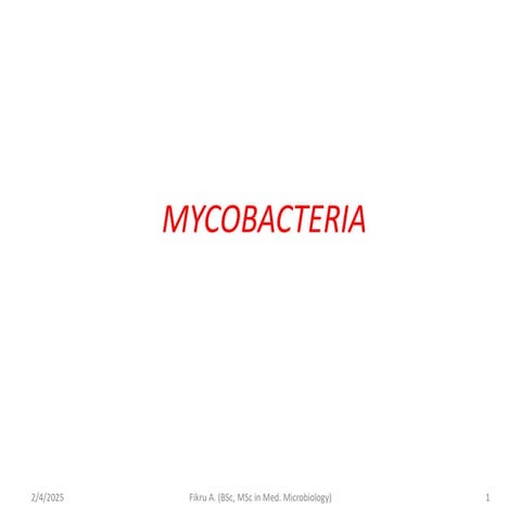 MYCOBACTERIA its virulence factors and characterstics | PPT
