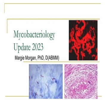 Mycobacteriology Update 2023 | PPT