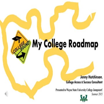 My College Roadmap | PPT