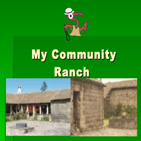 My Community Ranch | PPT