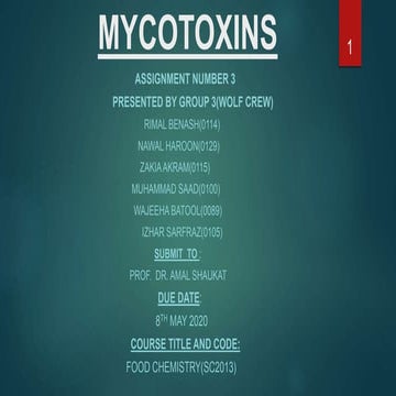 Mycotoxins types and characterization | PPTX