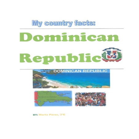 The Republic Of The Dominican Republic Essay | PDF