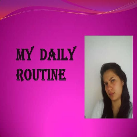 My daily routine | PPTX