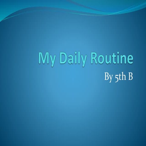 My daily routine | PPTX