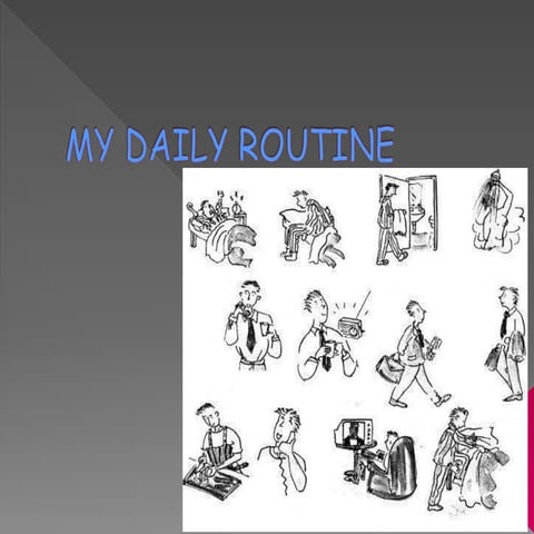 My daily routine | PPT