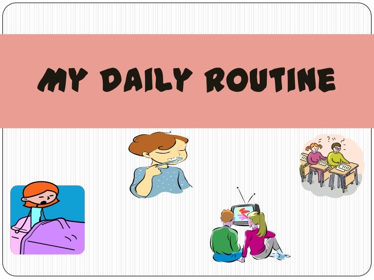 My daily routine 1