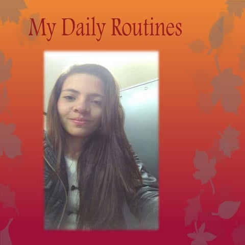My daily routines | PPTX