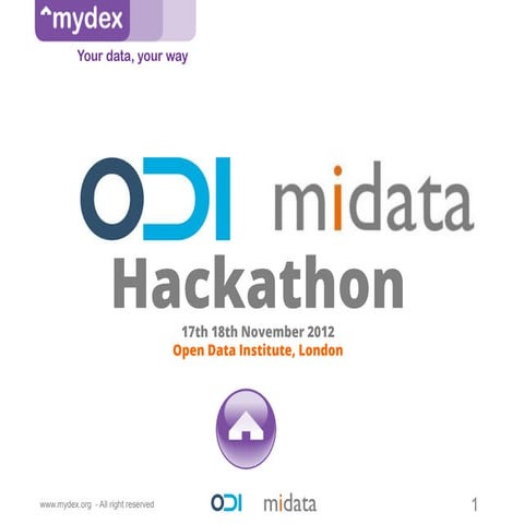 Personal Data Stores: Mydex Open Data Institute Midata Hackathon 17 ...