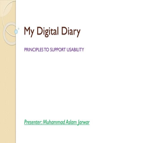 USABILITY Principles in the context of digital diary | PPT