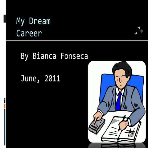 My dream career | PPT