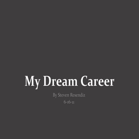 My dream career | PPT