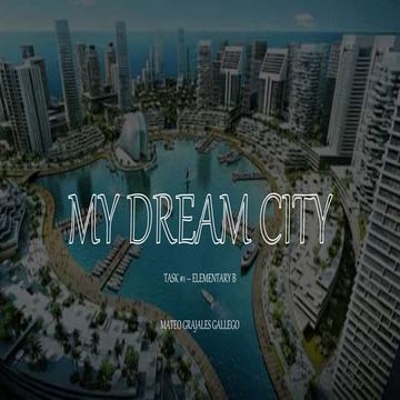 MY DREAM CITY.pptx