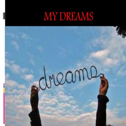 My dreams | PPTX