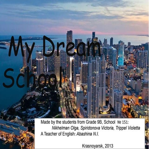 My dream school | PPTX