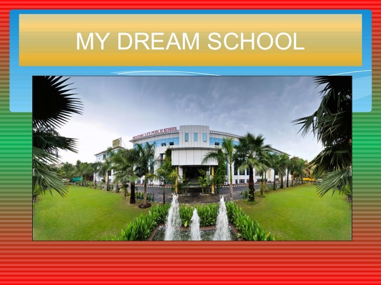 My dream School (Projekt Anglisht)