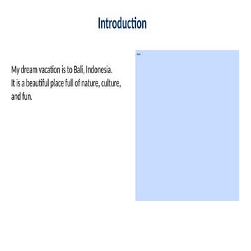 My_Dream_Vacation_Presentation (1).pptx 9 | PPTX