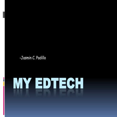 My ed tech | PPT