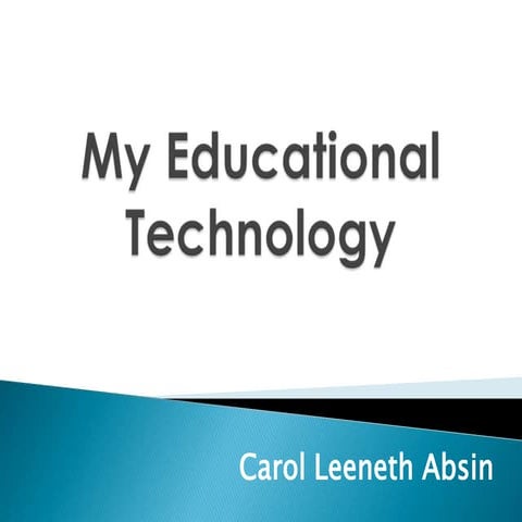 My Educational Technology | PPT