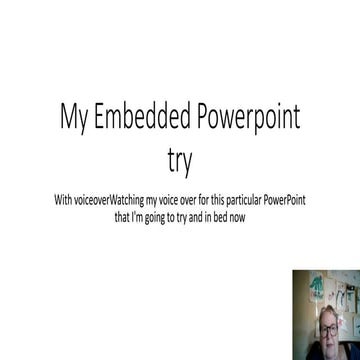 My embedded powerpoint try | PPT