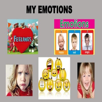 My emotions powerpoint 2 | PPTX | Mental Health | Diseases and Conditions